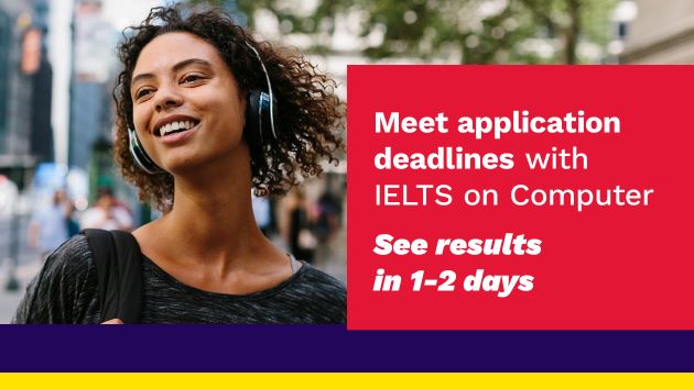 Discover the benefits of IELTS on Computer | British Council